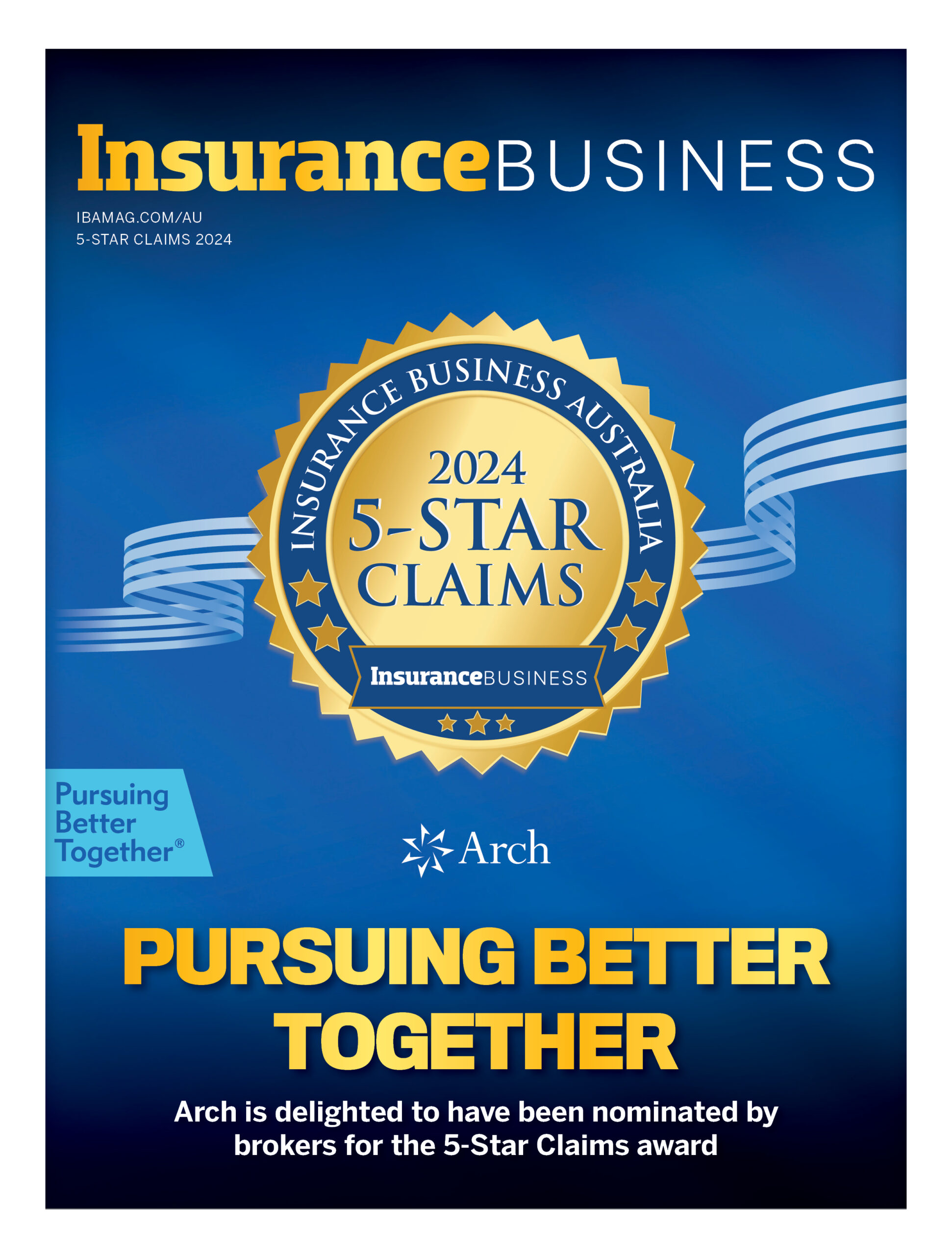 Arch Insurance Australia named Insurance Business 5-Star Claims award ...